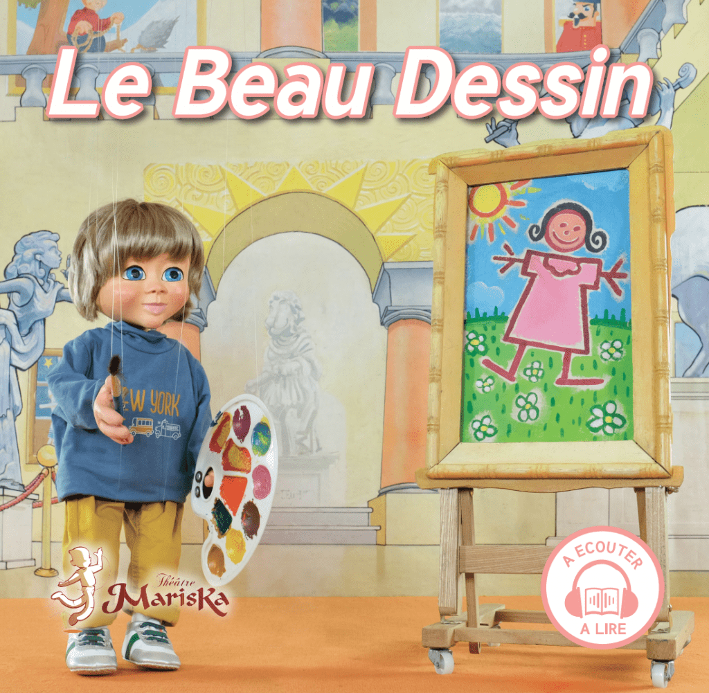 Le Beau Dessin - Mariska Spectacles de Marionnettes - Ateliers ...